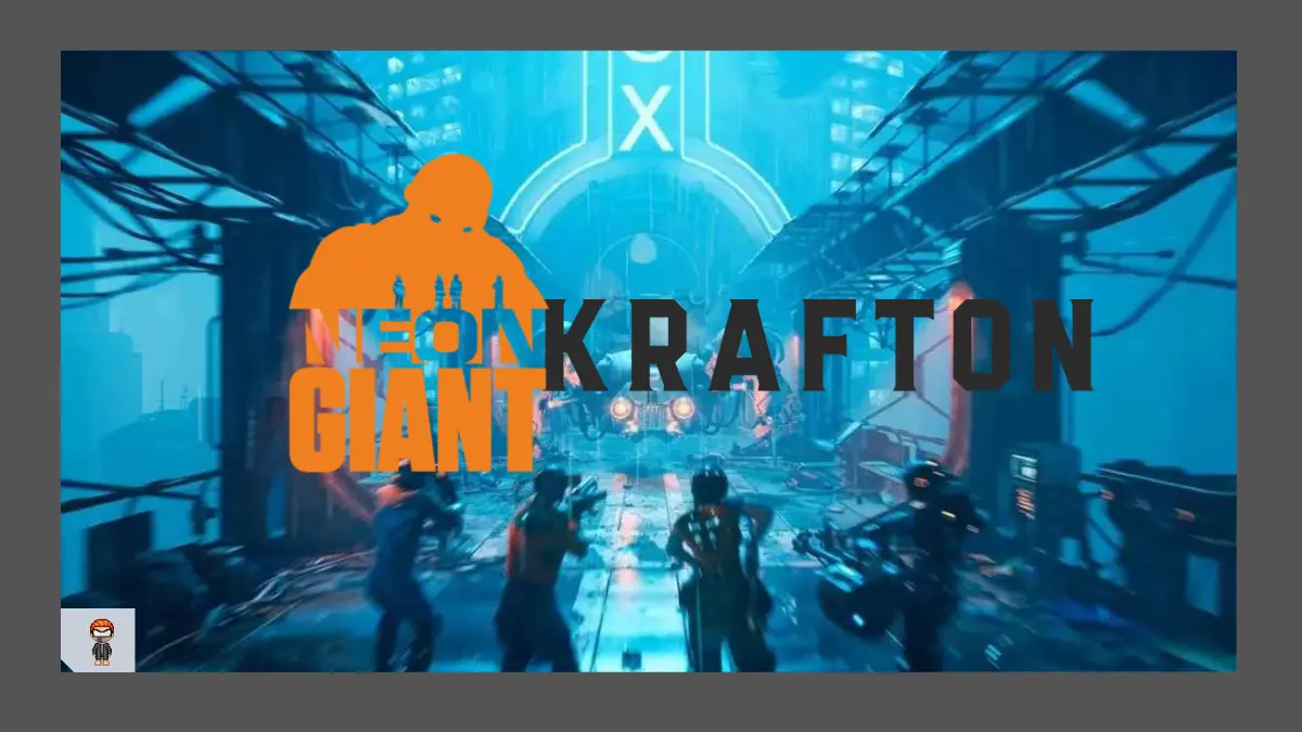 Krafton de "The Callisto Protocol" adquire Neon Giant