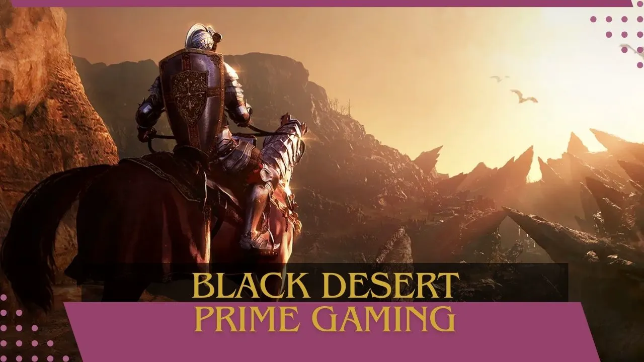 Black Desert gratuito para assinantes Prime Gaming