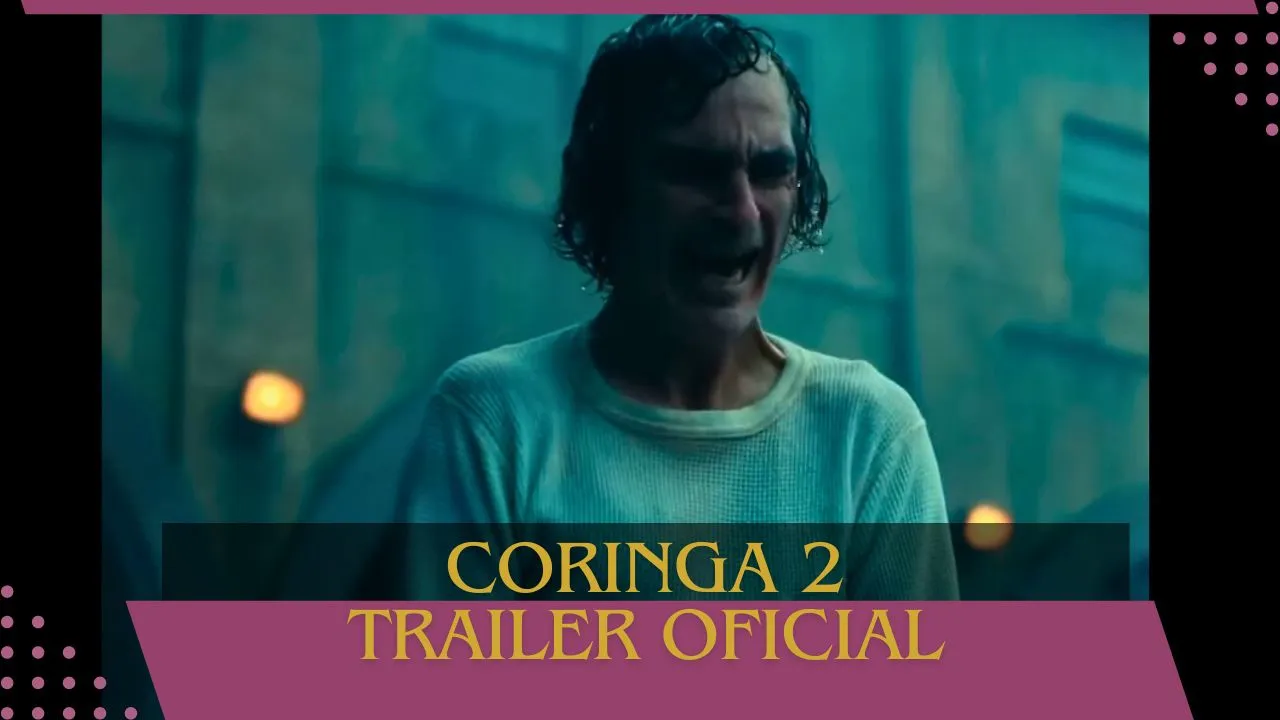 Coringa 2: Com Lady Gaga, filme ganha trailer completo revelando algo ...